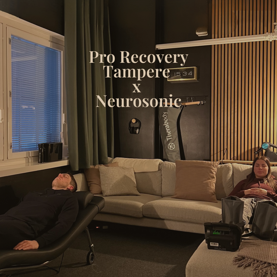 Recovery in focus - Pro Recovery Tampere x Neurosonic – Neurosonic ...